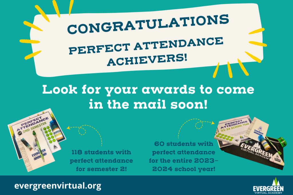 All About Attendance - Evergreen Virtual Academy