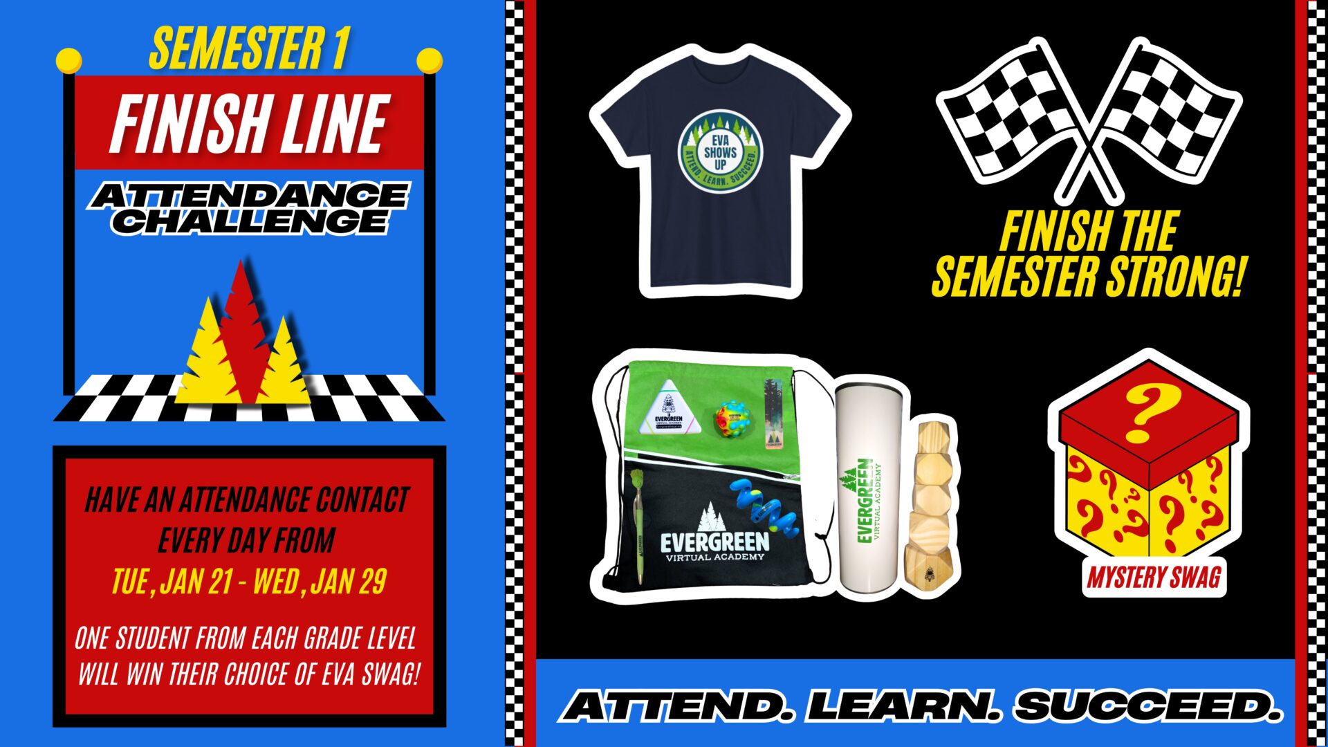 All About Attendance - Evergreen Virtual Academy
